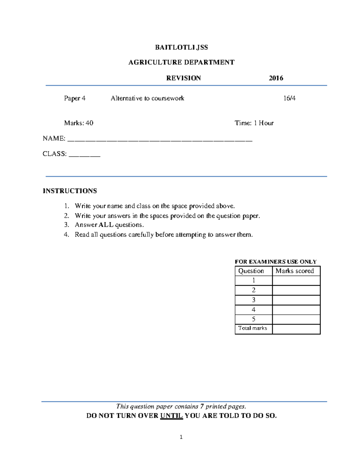 BAITLOTLI JSS AGRICULTURE DEPT REVISION Paper 4 2016 Exam Guide - Studocu