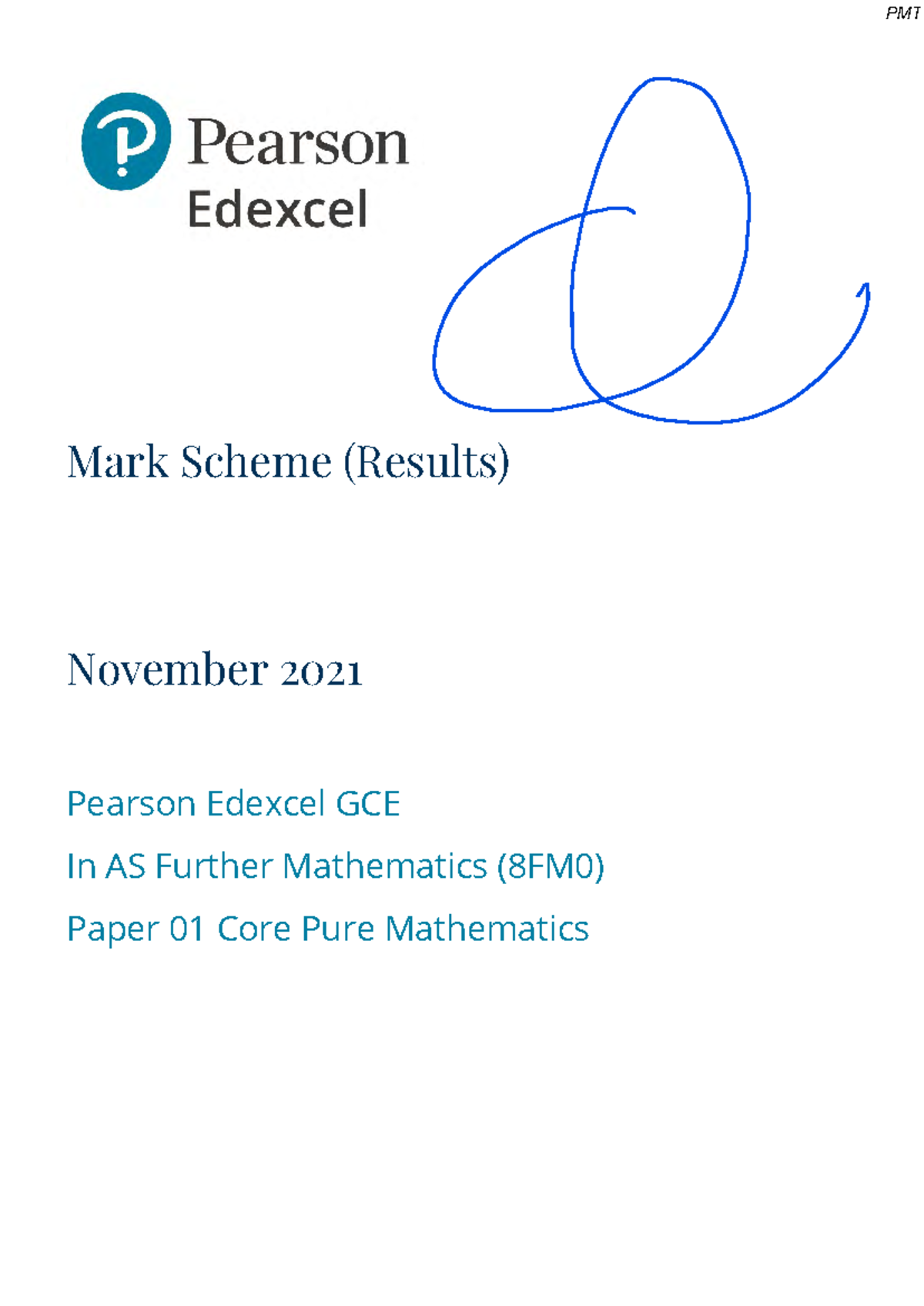 Mark Scheme for November 2021 - Edexcel AS Further Mathematics (8FM0 ...