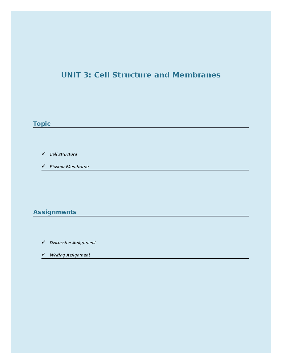 BIOL 1121 Unit 3 Assignments - UNIT 3: Cell Structure and Membranes ...