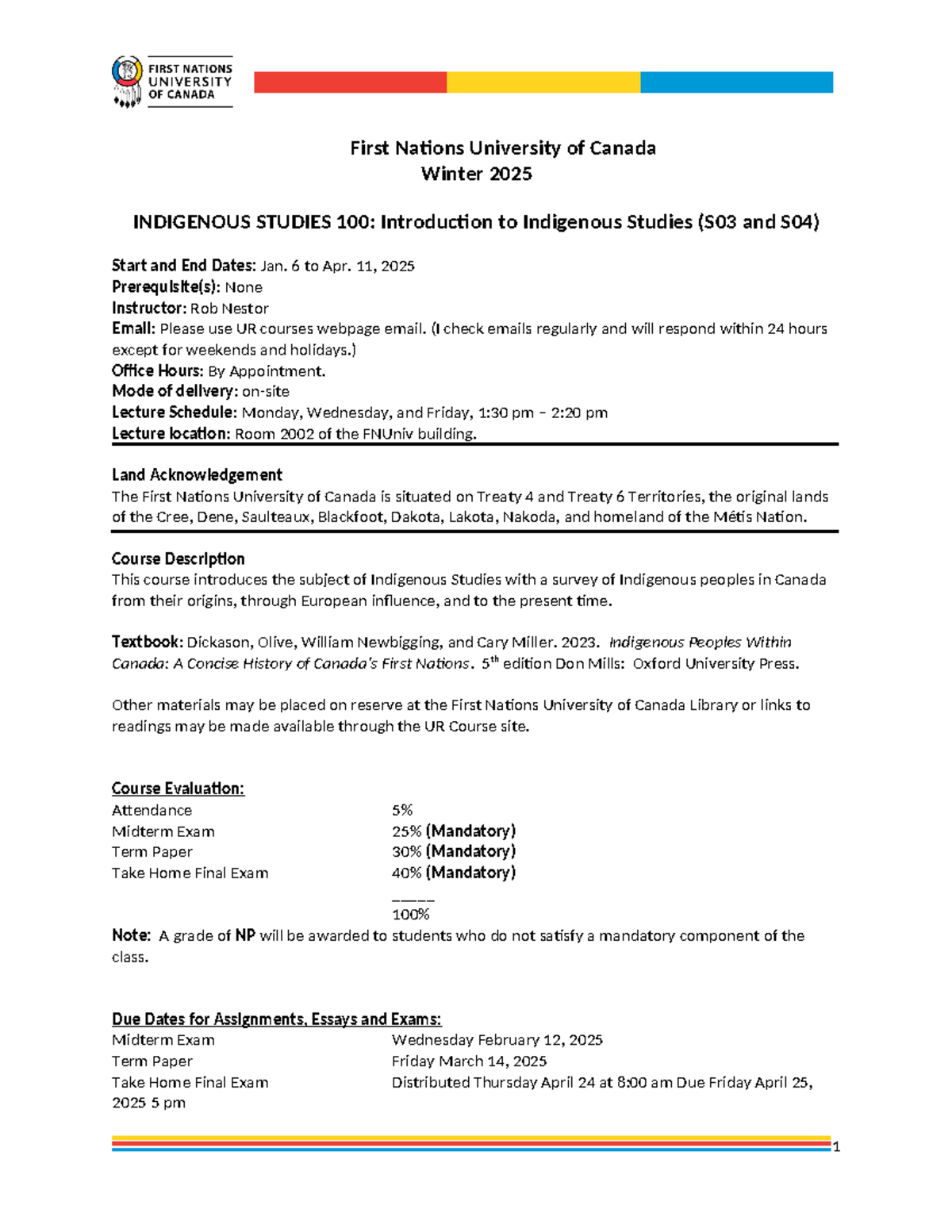 Indg Studies 100 Course Outline S03-S04 Winter 2025 Edition - Studocu