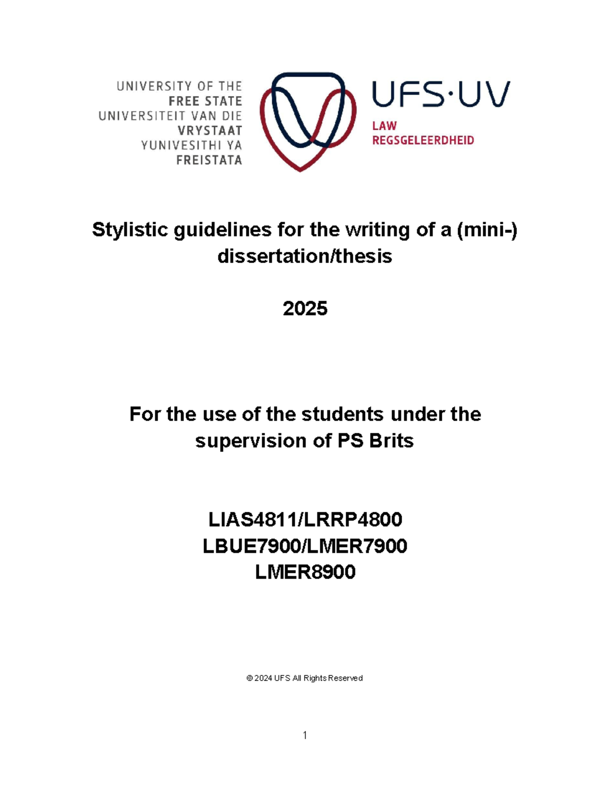 Stylistic Guidelines for (Mini-) Dissertations - PS Brits LIAS4811/LRRP ...