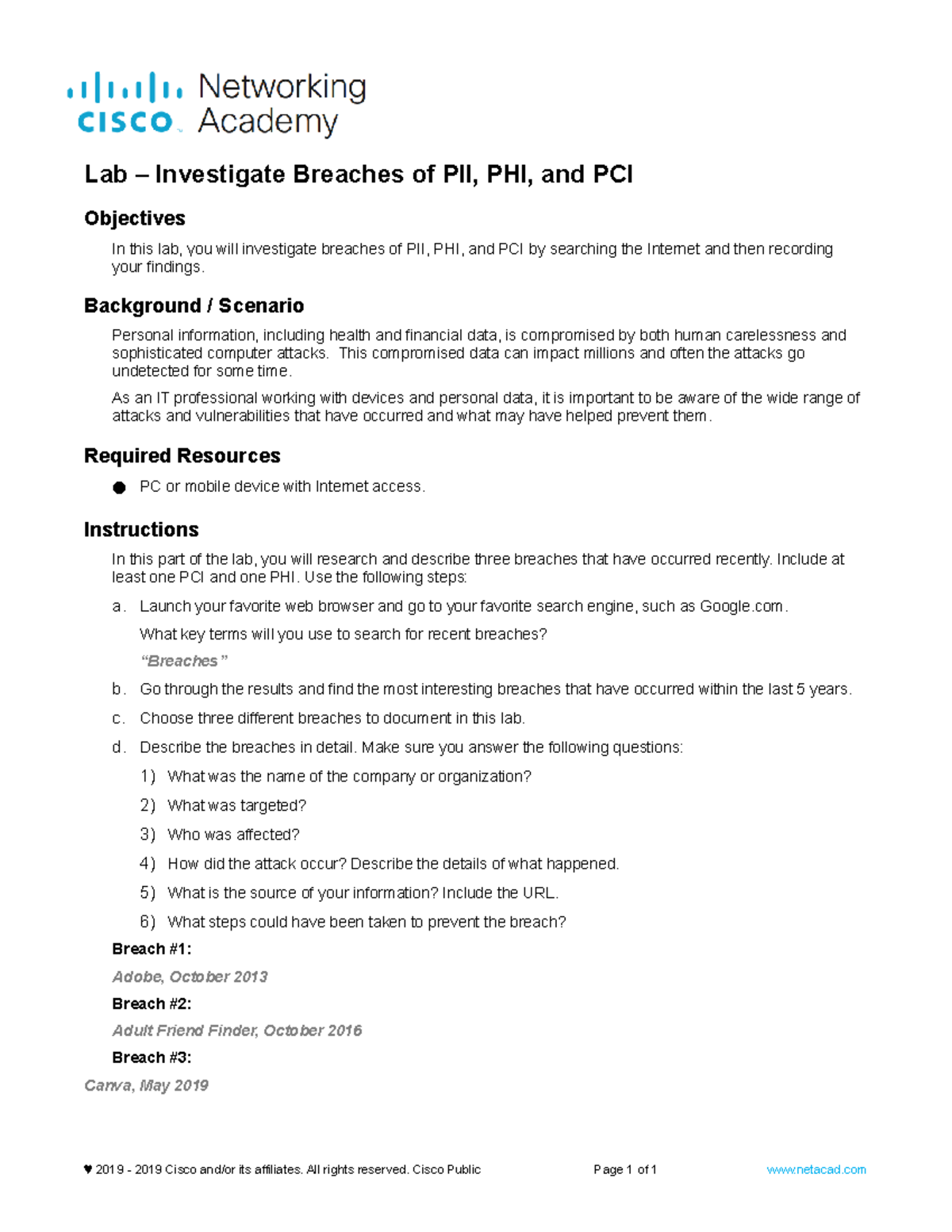 14.3.1.5 Lab - Analyzing Recent Breaches of PII, PHI, and PCI - Studocu