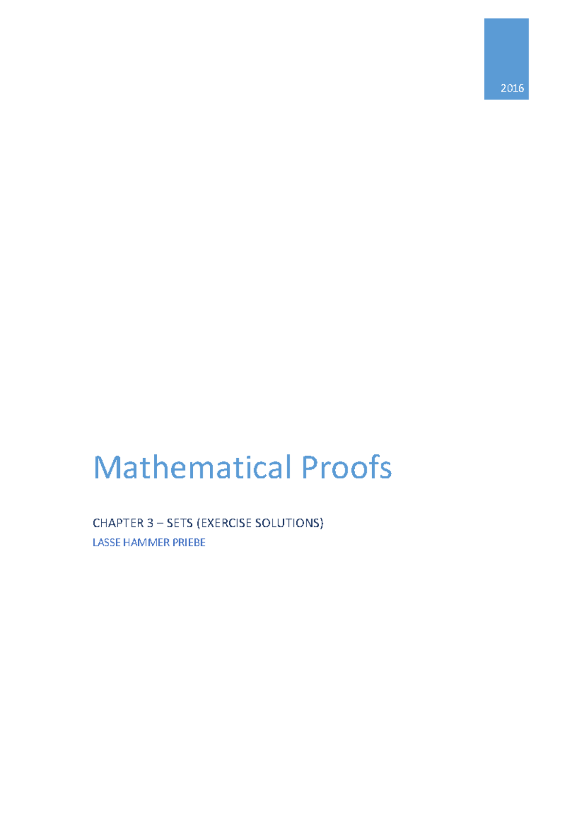 Mathematical Proofs - Chapter 3 - 2016 Mathematical Proofs CHAPTER 3 ...