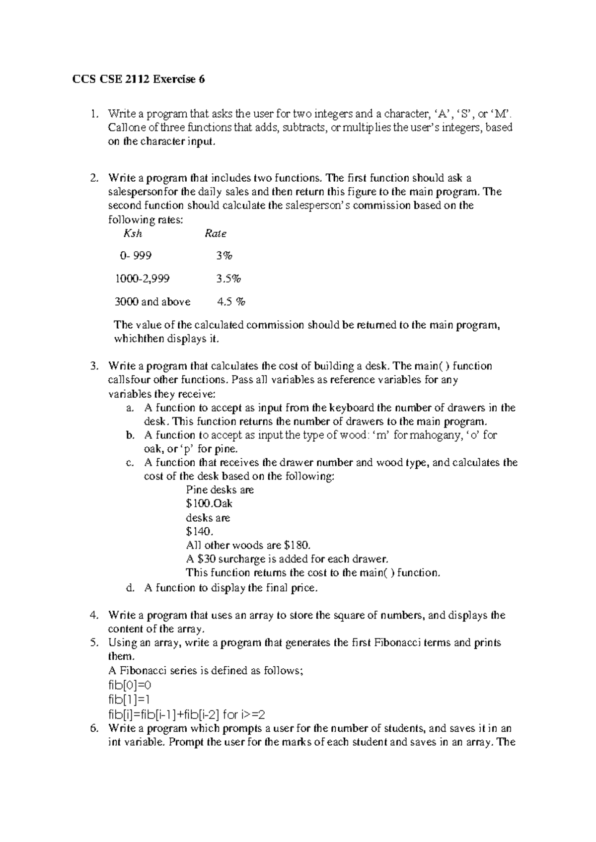 Exercise 6 - functions and pointers C programming - CCS CSE 2112 ...