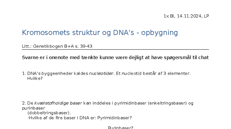 DNA Struktur og Opgaver - 1x BI, 14.11.2024 - Studocu