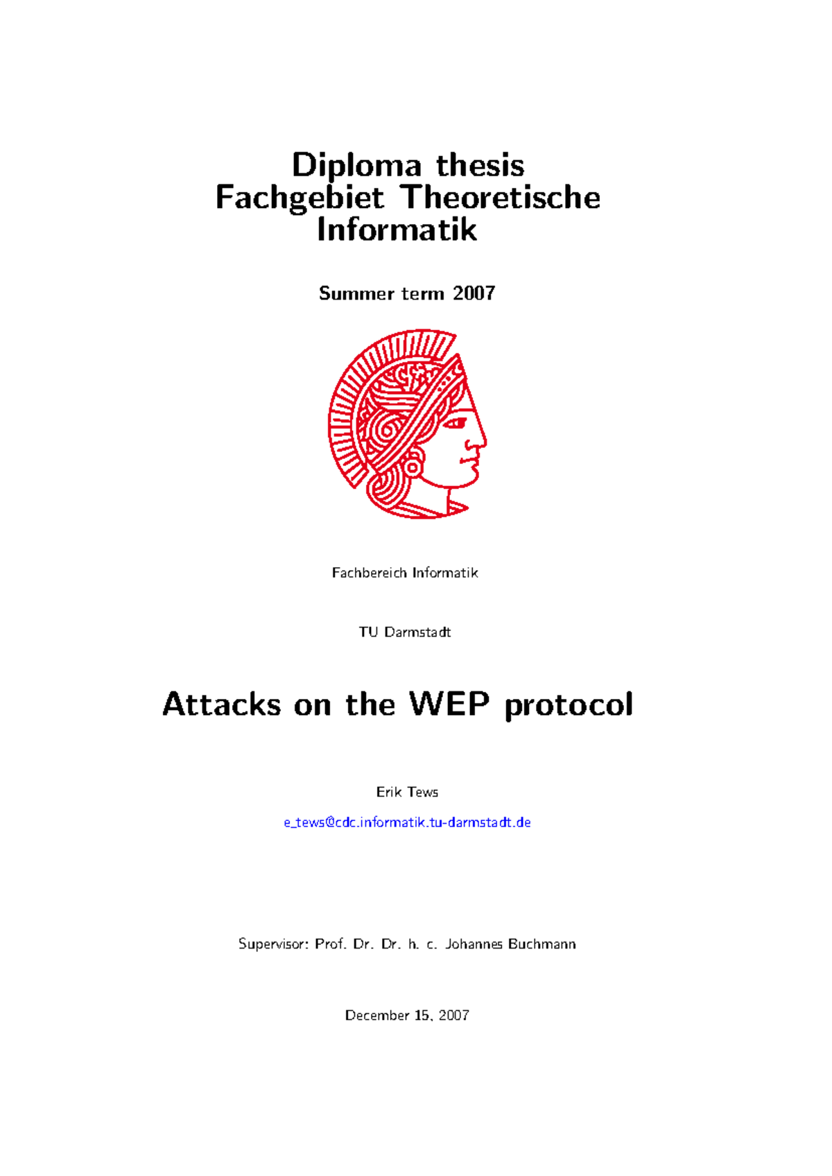 Diploma Thesis: Attacks on the WEP Protocol (Theoretical Computer ...