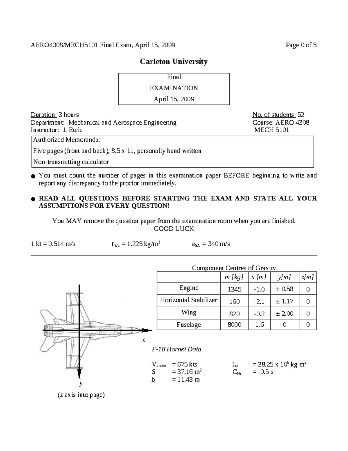 Final Exam AERO 4308/MECH 5101 Questions, April 15, 2009 - Studocu