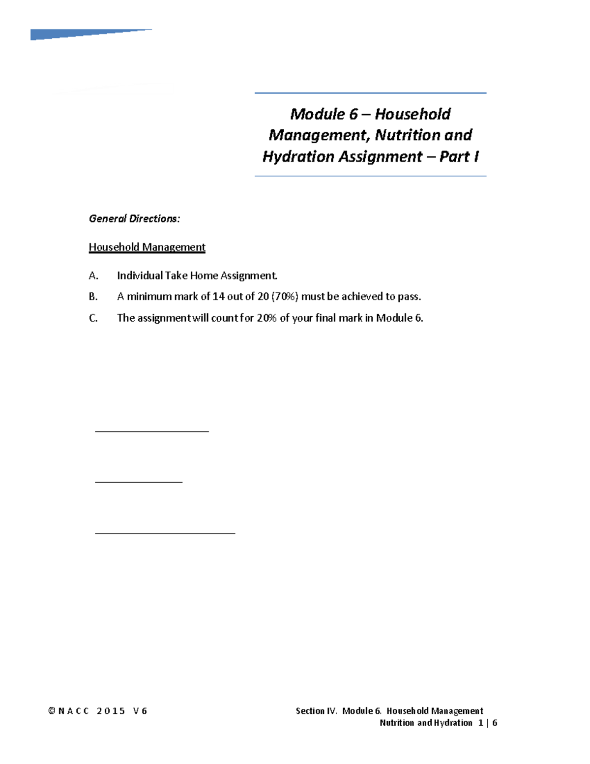 Module 6 A C C 2 0 1 5 V 6 Household Management & Nutrition Assignment ...
