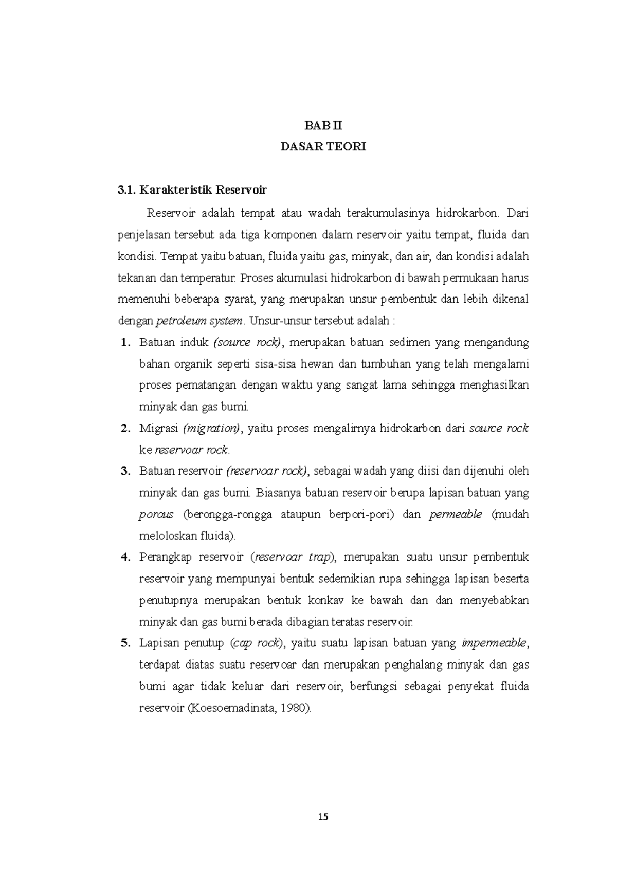 BAB III - karakteristik reservoir - BAB II DASAR TEORI Karakteristik ...