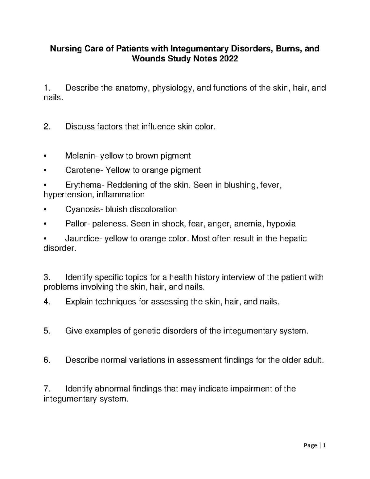Nursing Care of Patients with Integumentary Disorders - Discuss factors ...