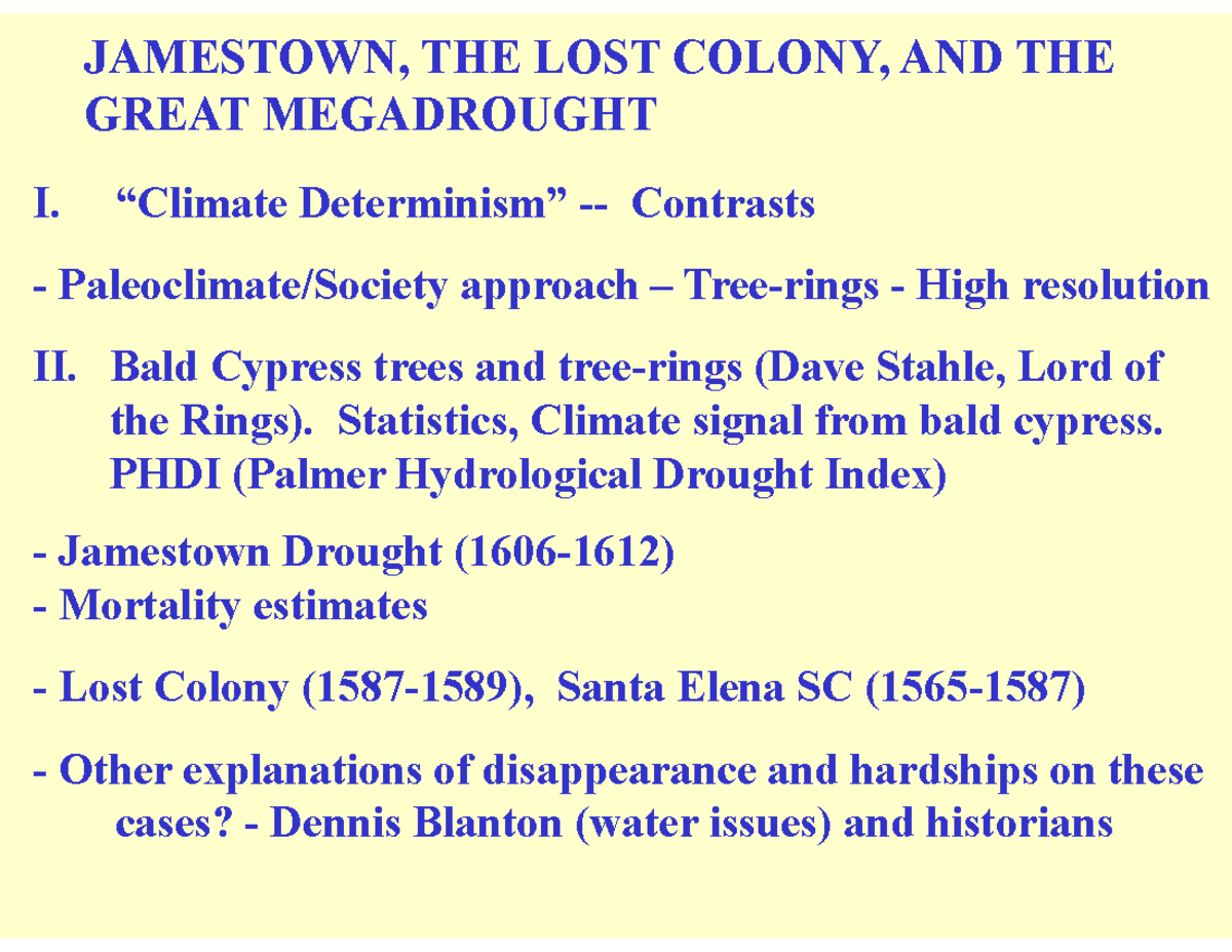 Jamestown and the Lost Colony: Impacts of Mega-Droughts on Survival ...