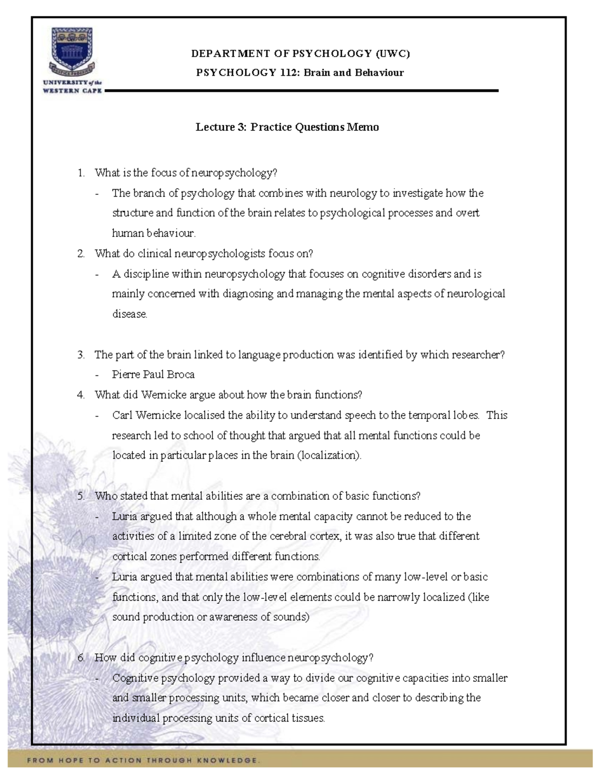 Lecture 3 PSY112 Practice Questions Memo - DEPARTMENT OF PSYCHOLOGY (UWC) PSYCHOLOGY 112: Brain ...