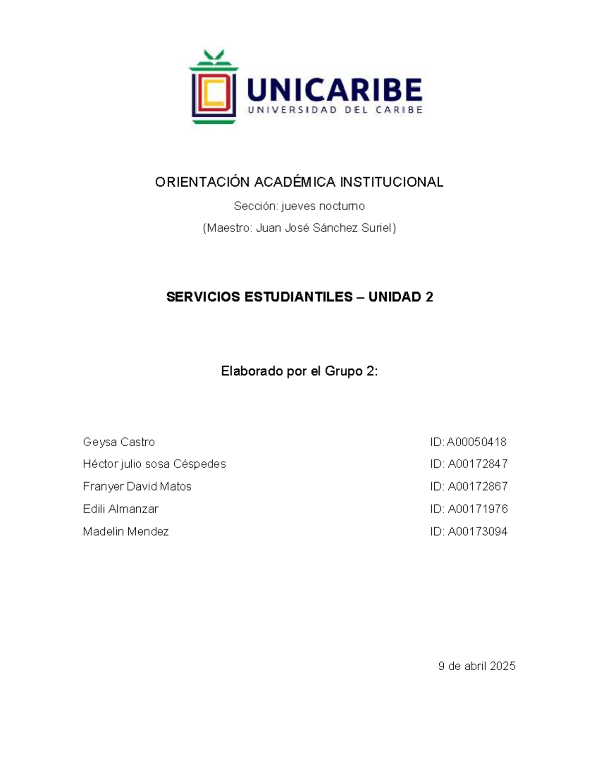 Servicios Estudiantiles UNICARIBE - Unidad 2: Bienestar y Apoyo ...