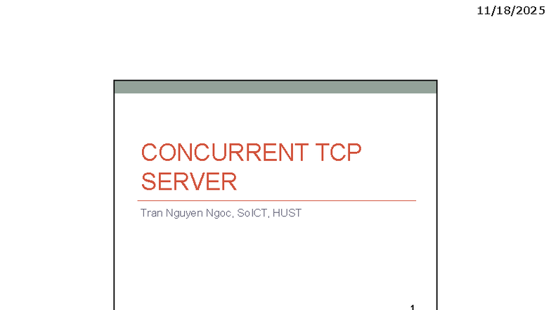 Lec07 - Concurrent TCP Server Models and Implementation - Studocu
