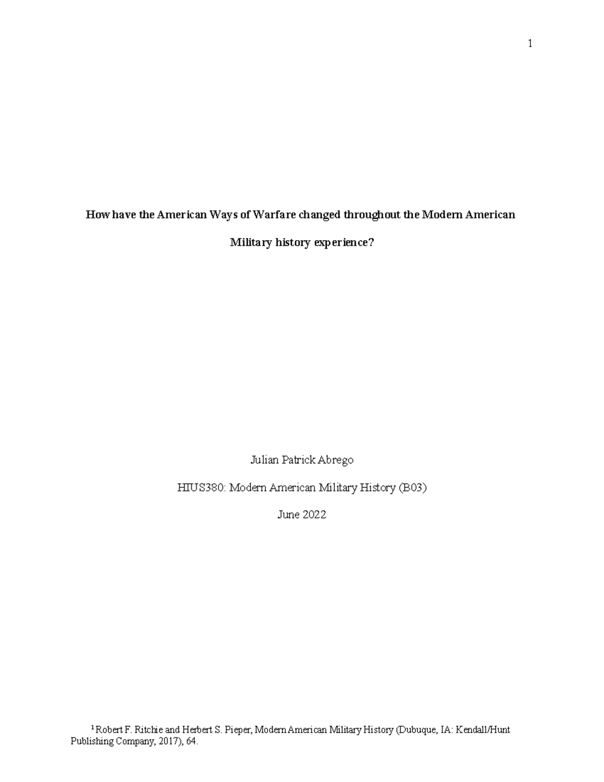 HIUS380 Final Essay: Evolution of American Warfare Tactics - Studocu