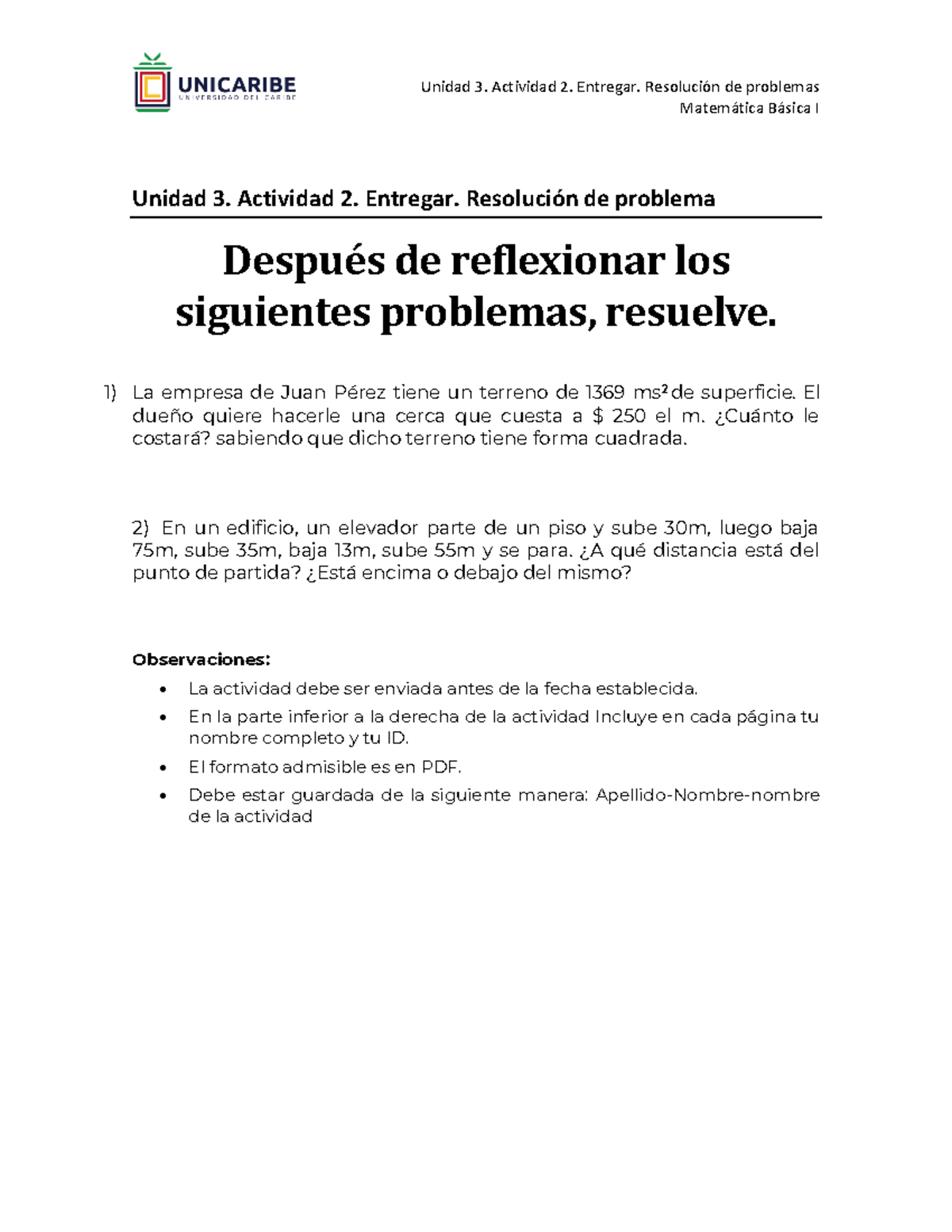 Unidad 3 Actividad 2 Resuelto - Unidad 3. Actividad 2. Entregar ...