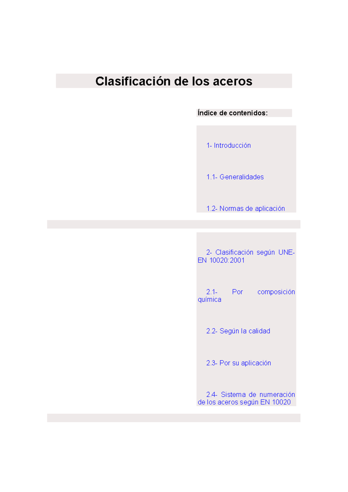 Clasificación Completa de Aceros según Normativas UNE-EN 10020 - Studocu