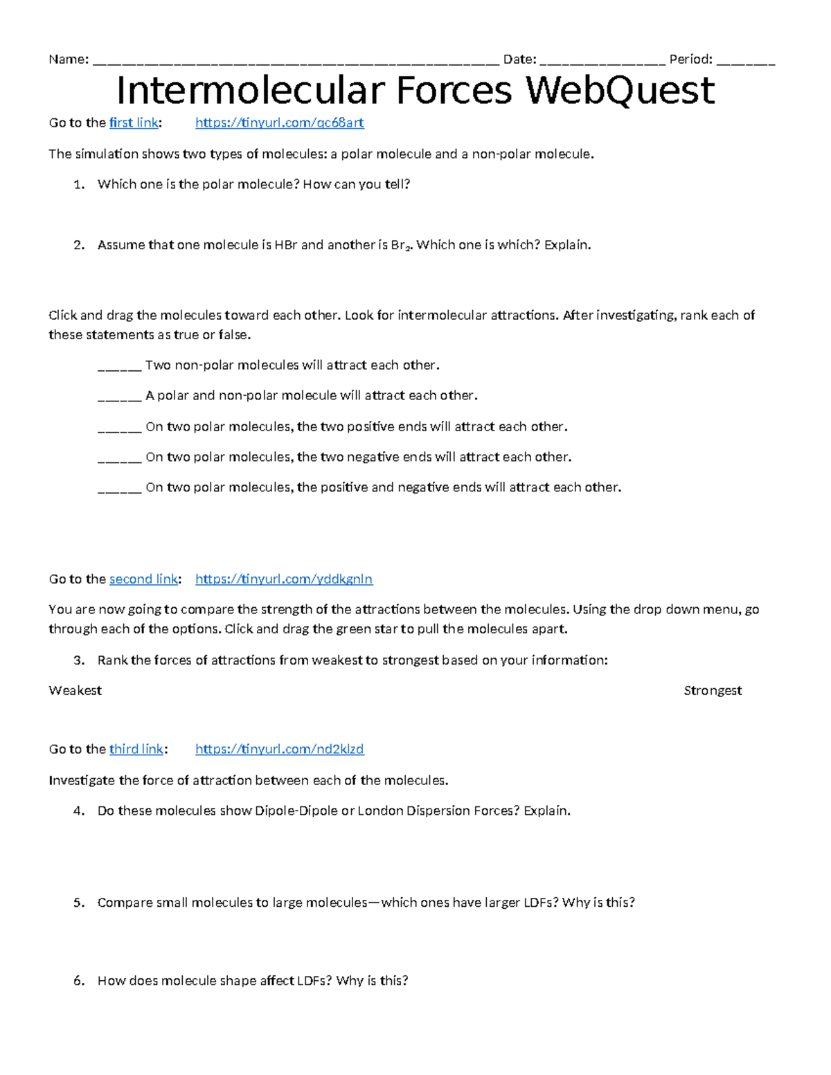 Intermolecular Forces WebQuest (IMF 101) - Exploring Molecular ...