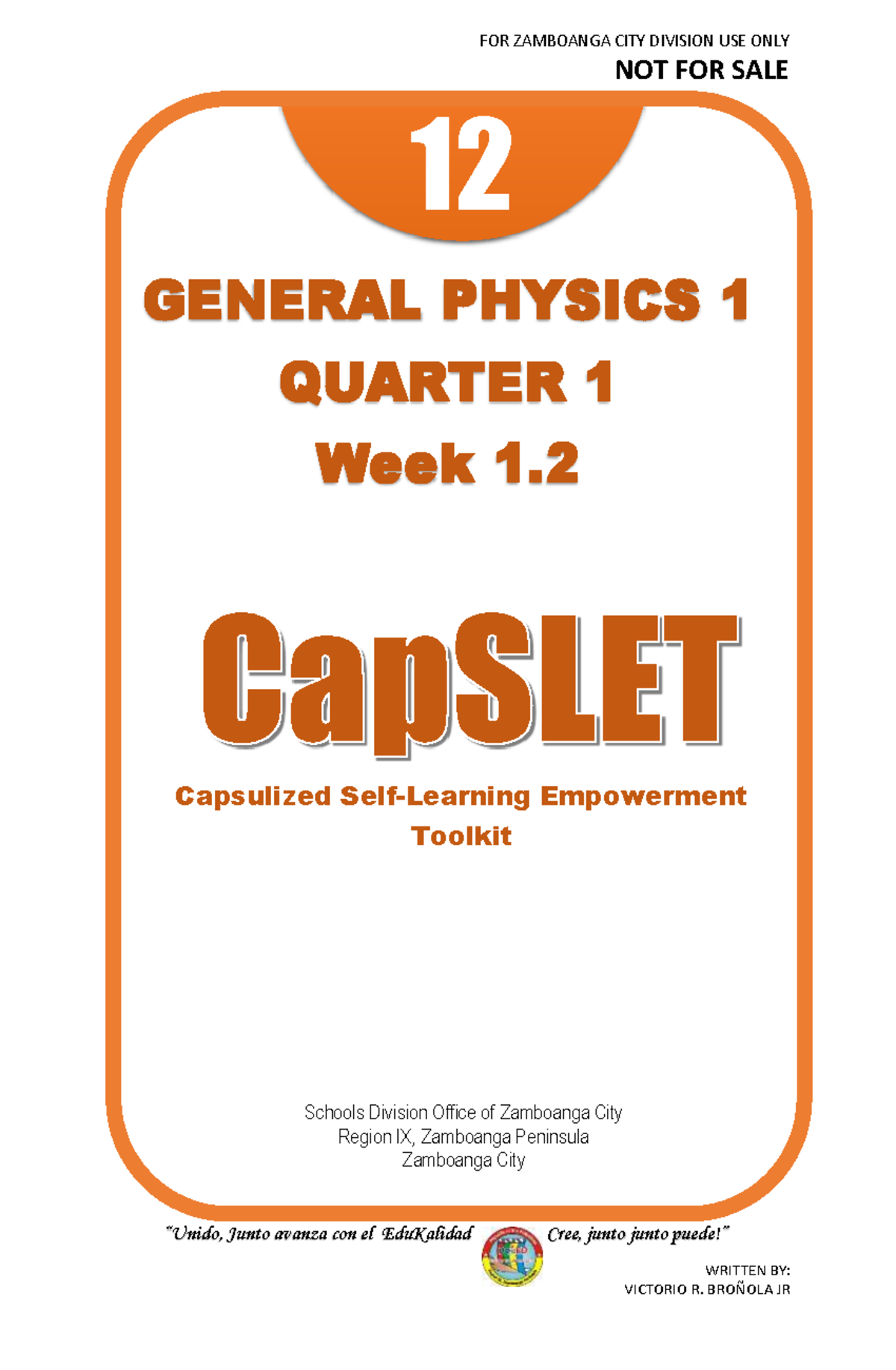 GEN - Learning Materials - WRITTEN BY: GENERAL PHYSICS 1 QUARTER 1 Week ...