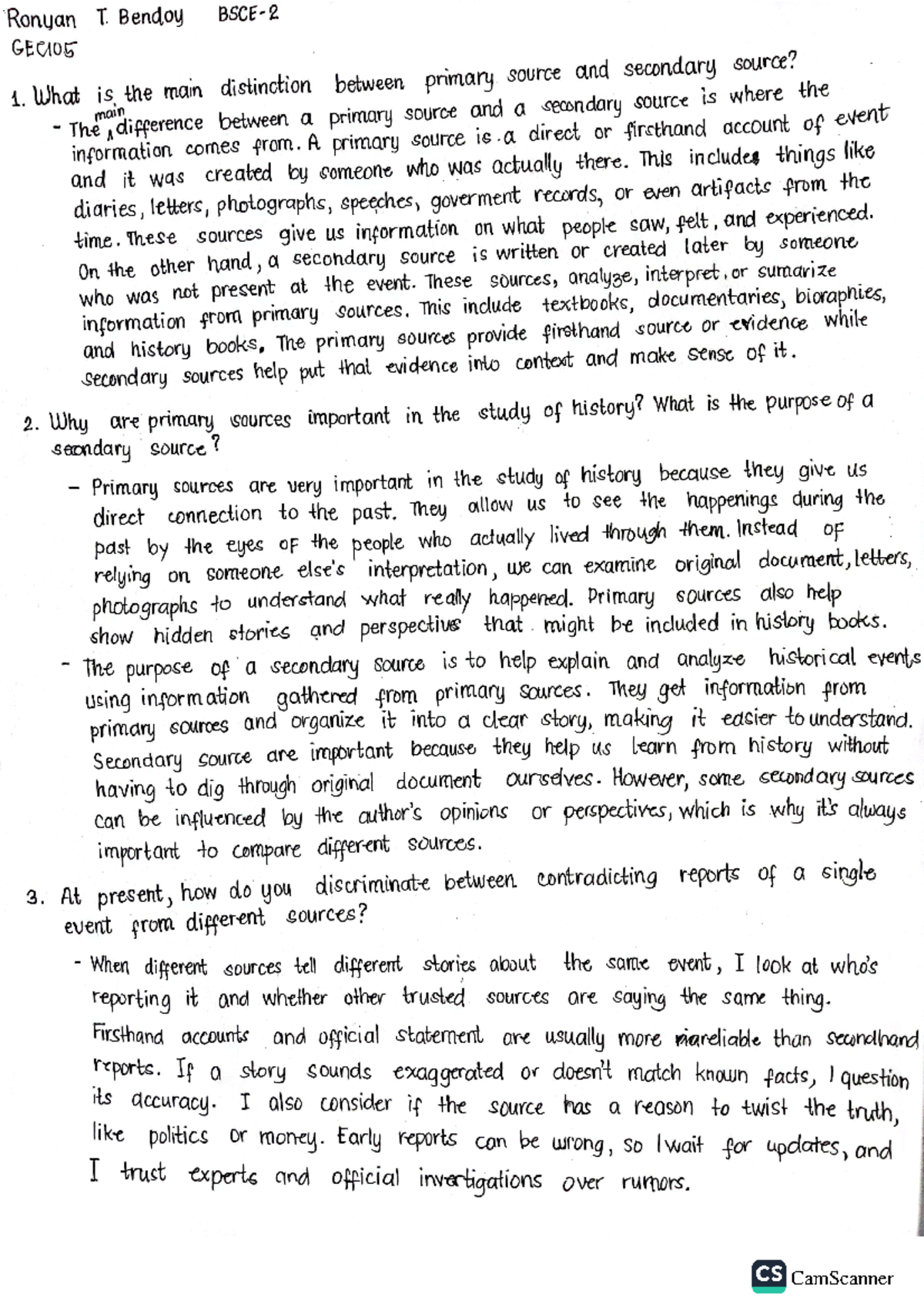 Primary AND Secondary Sources - Ronyan T. Bendoy GEC105 1. What is the ...