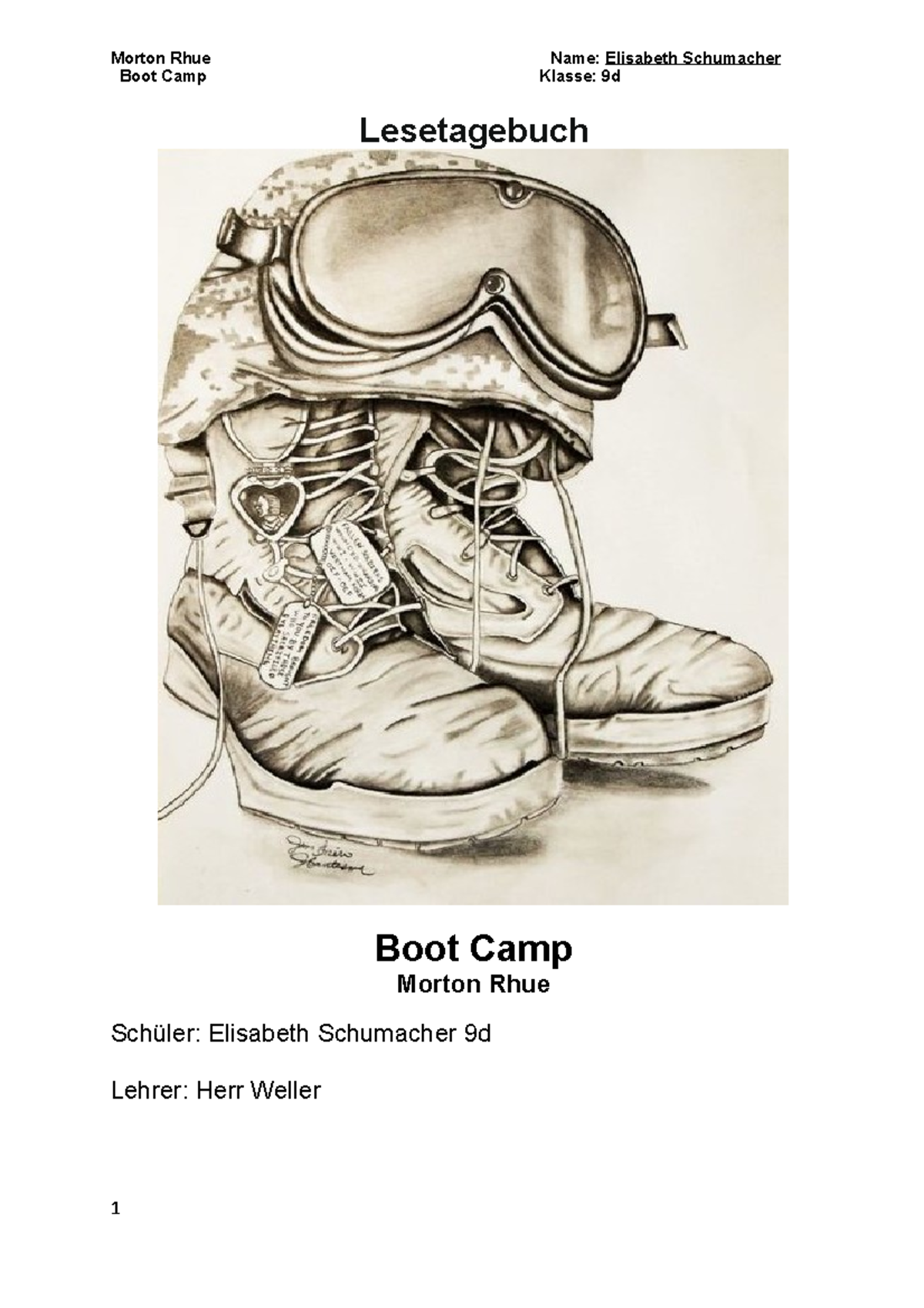 Boot Camp Klasse 9d: Lesetagebuch zu Morton Rhue's Buch - Studocu