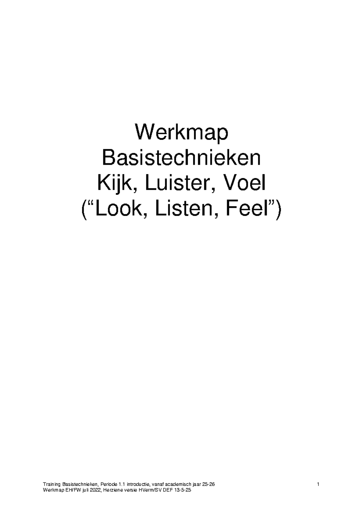 Werkmap Basistechnieken Lichamelijk Onderzoek, Periode 1.1 DEF 2022 ...