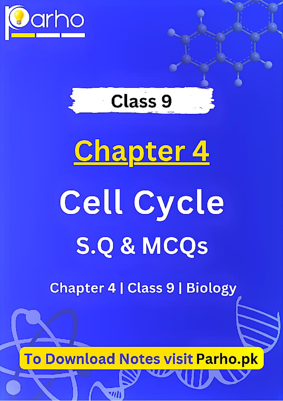 9th Class Biology Chapter 4 Cell Cycle: S.Q & MCQs Notes - Studocu