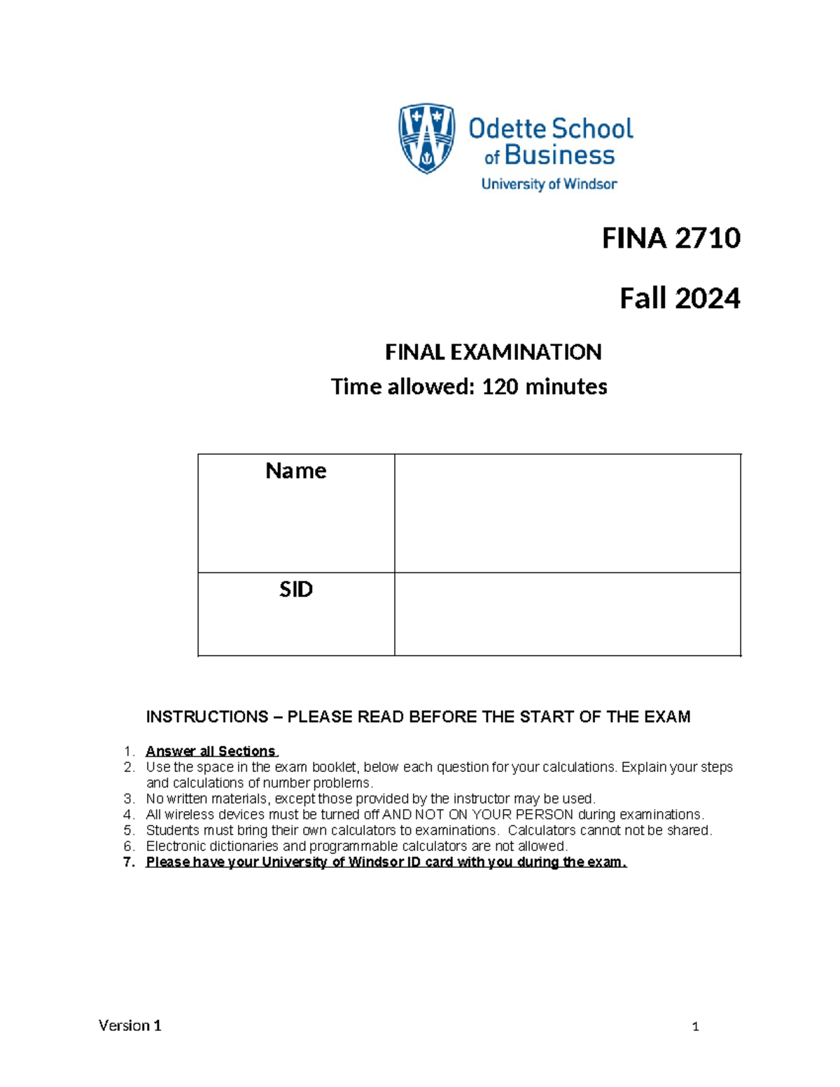 Final EXAM f24 - very good - FINA 2710 Fall 2024 FINAL EXAMINATION Time ...