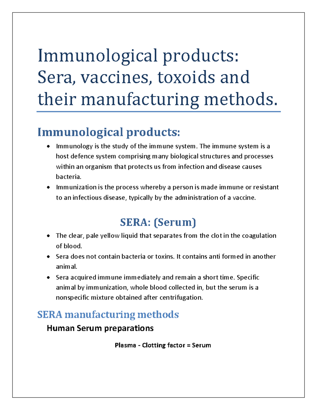 Immunological Products: Sera, Vaccines, and Manufacturing Methods - Studocu
