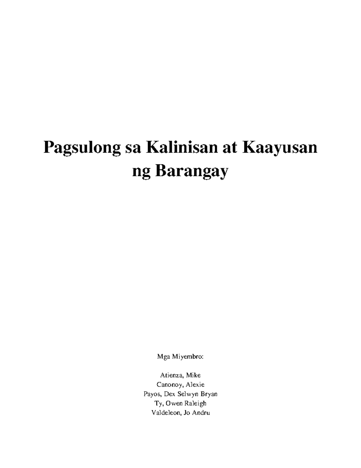 Final Project Proposal: Pagsulong sa Kalinisan ng Barangay - Studocu