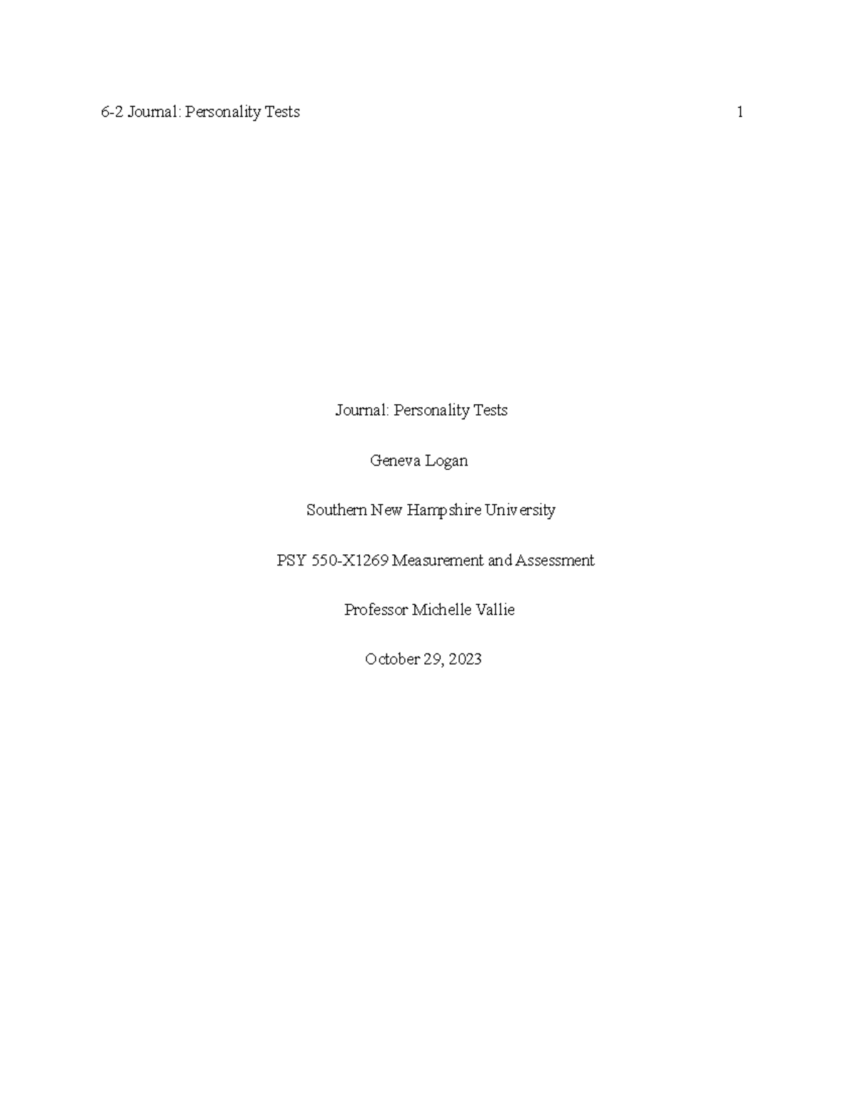 PSY 550-X1269 Week 6 Journal: Insights from Personality Tests - Studocu