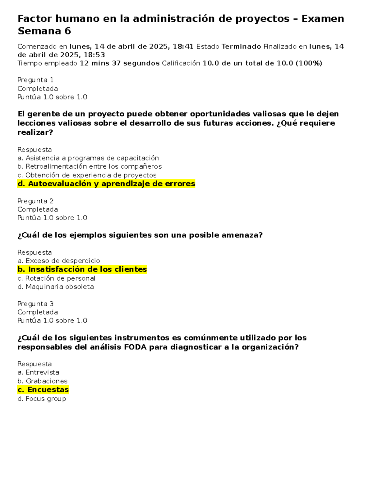 Factor Humano en la Administración de Proyectos - Examen Semana 6 - Studocu