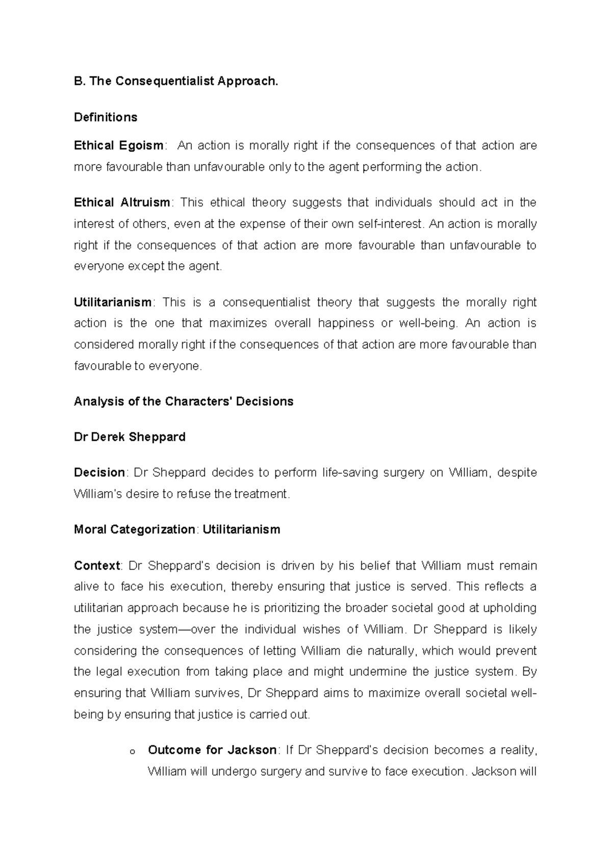 Consequentialist Approach - B. The Consequentialist Approach ...