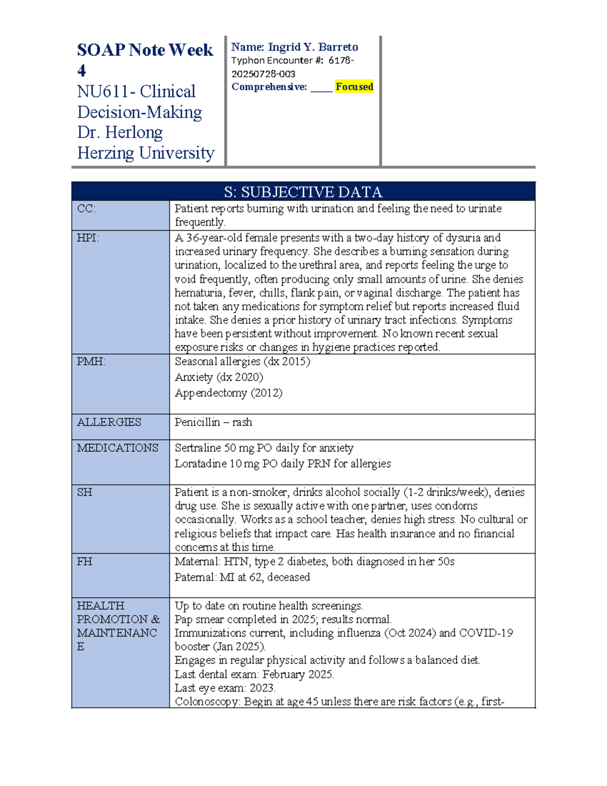 WEEK 4 SOAP Note - Clinical Encounter for Ingrid Y. Barreto - Studocu