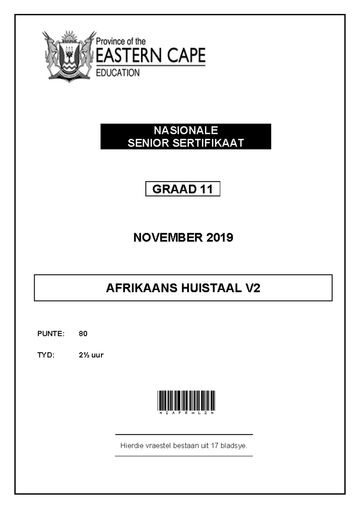Afrikaans HL P2 GR11 November 2019 Vraestel en Instruksies - Studocu