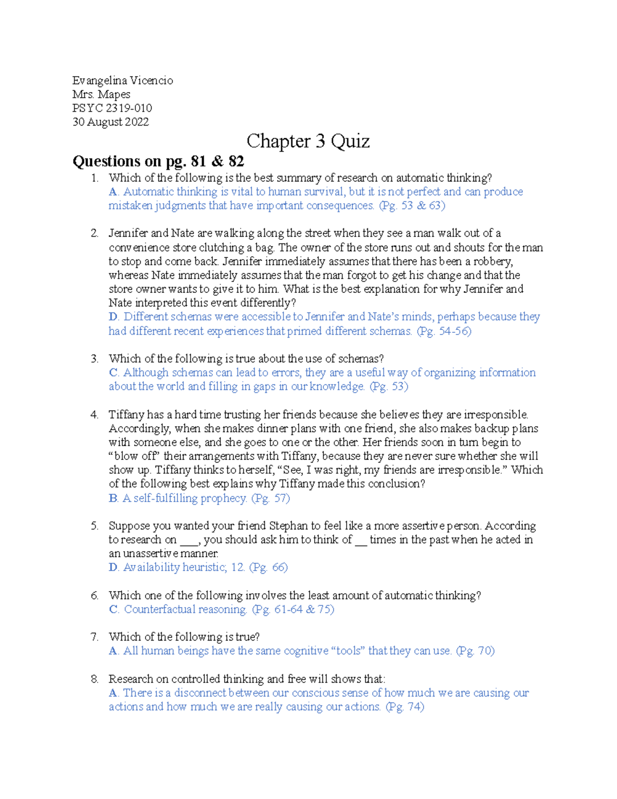Chapter 3 Quiz - .... - Evangelina Vicencio Mrs. Mapes PSYC 2319- 30 ...