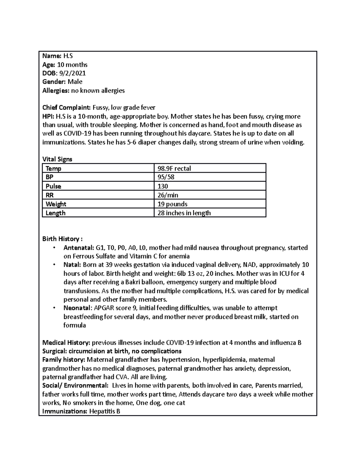 Ped SOAP with history - pediatric soap note - Name: H Age: 10 months ...