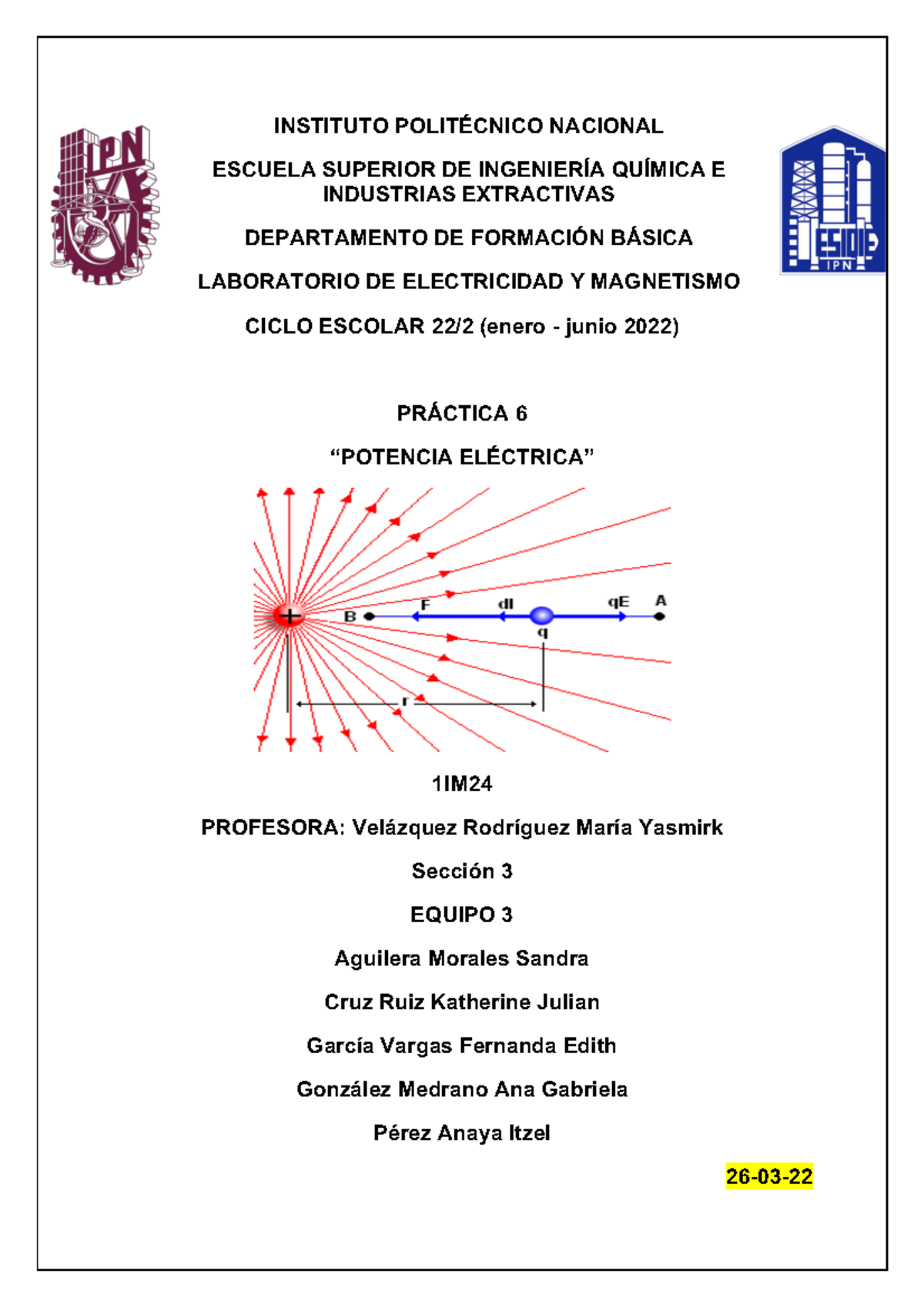 Practica 6 Electricidad y Magnetismo - INSTITUTO POLITÉCNICO NACIONAL ESCUELA SUPERIOR DE ...