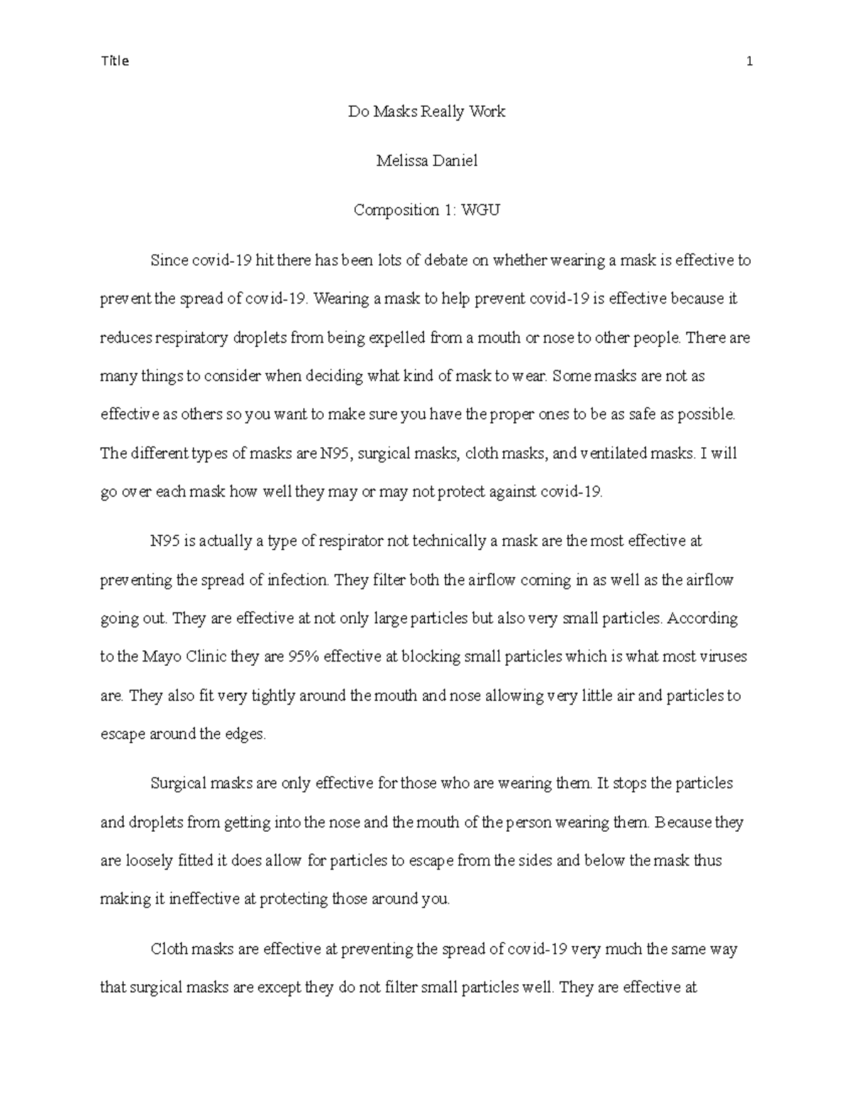 Task 2 - Task 2. English Comp 1. Mask debate. Do they really work for ...