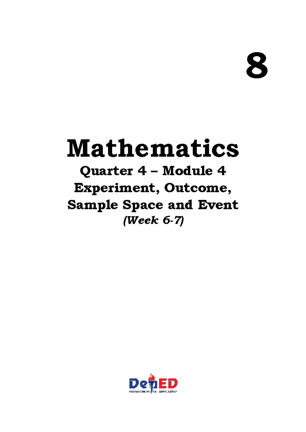 MATH 8 Final Exam: Understanding Experiment, Outcome, Sample Space ...
