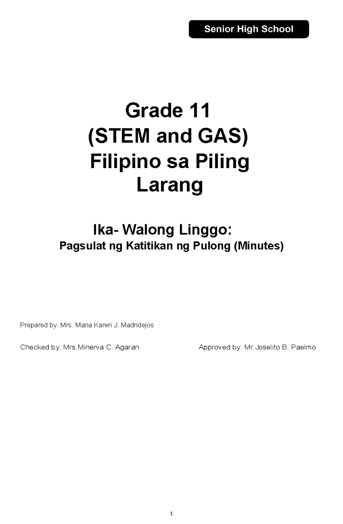 Grade 11 (STEM & GAS) Filipino: Pagsulat ng Katitikan ng Pulong - Studocu