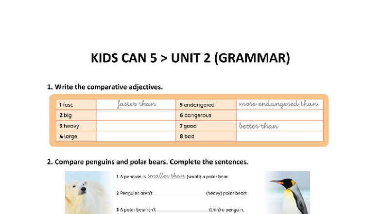 KIDS CAN 5 UNIT 2 GRAMMAR: Comparative Adjectives Exercises - Studocu