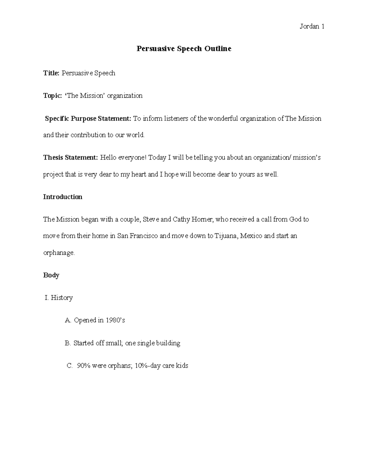 COMM 110 - Persuasive Speech Outline on ‘The Mission’ Organization ...