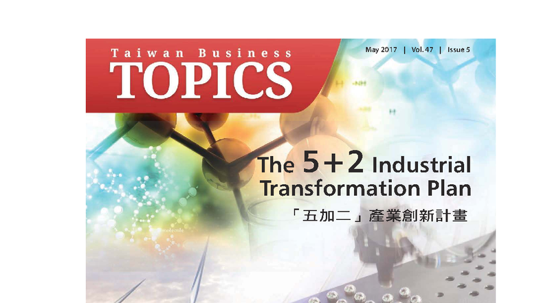 Taiwan Business Topics - May 2017 Vol. 47 Issue 5: Industrial ...