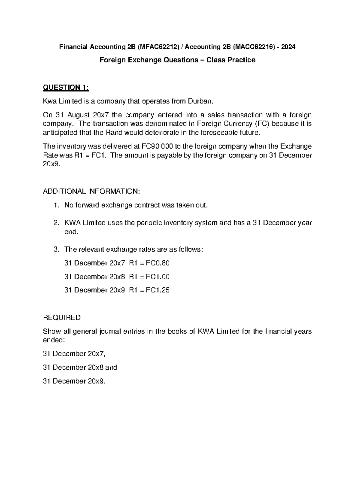 Foreign Exchange Class Practice Questions - MFAC62212/MACC62216 - Studocu