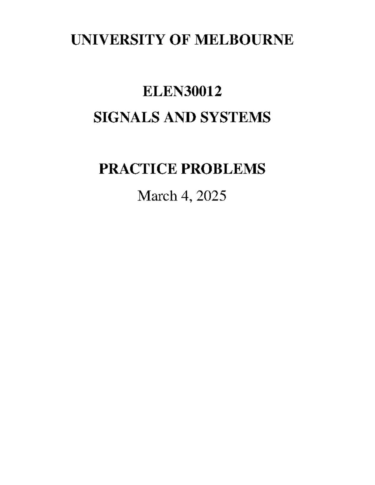 ELEN30012 S1 2025 Signals and Systems Practice Problems & Solutions ...