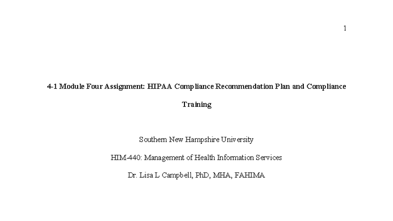 HIM 440 Module 4: HIPAA Compliance Plan & Training Strategies - Studocu