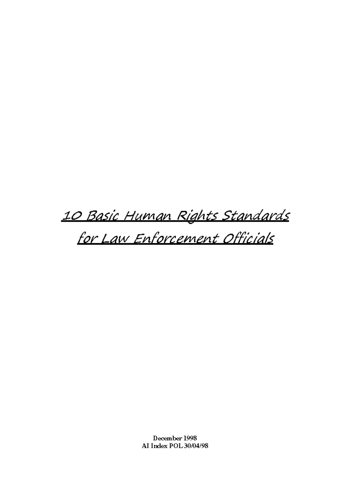 10 Basic Human Rights Standards for Law Enforcement Officials (POL ...
