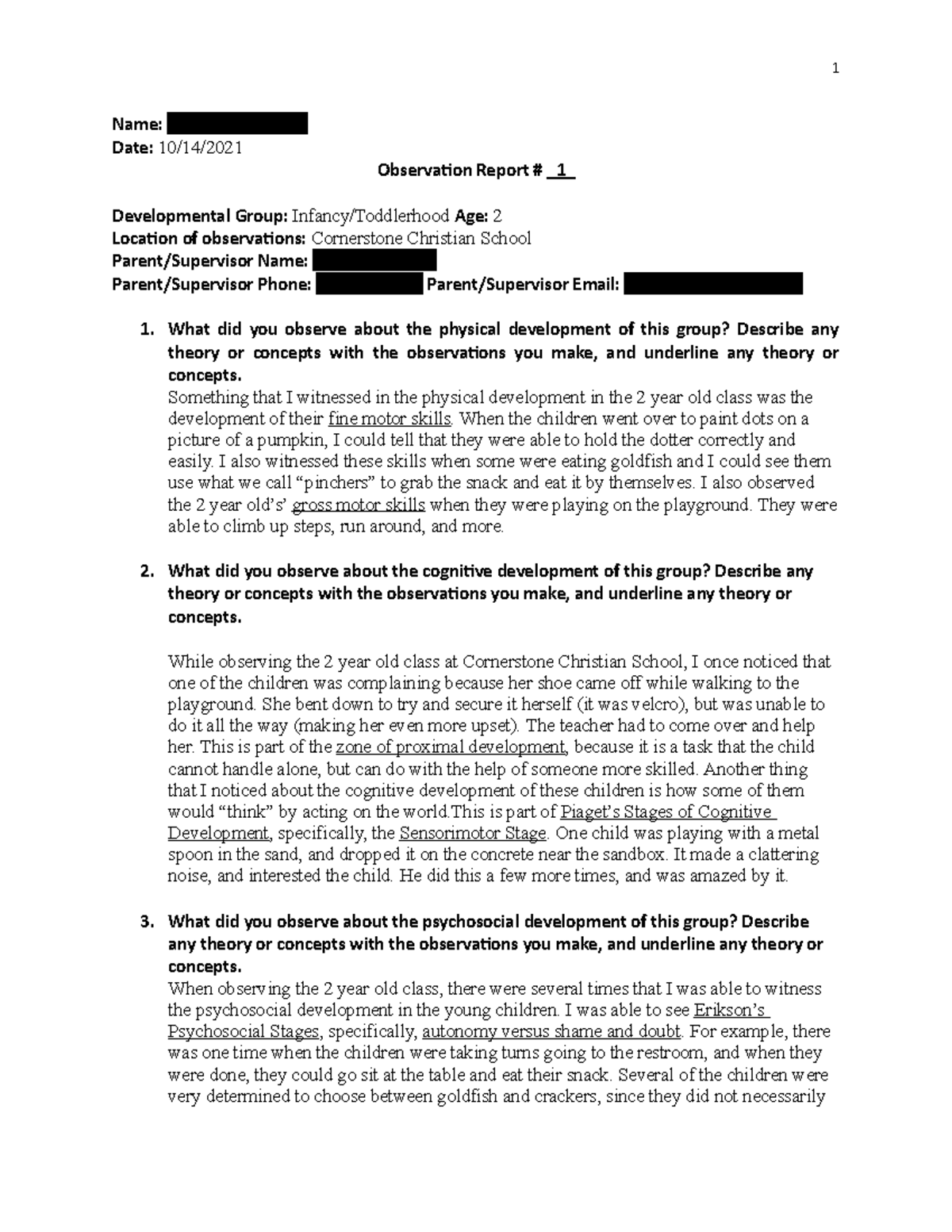 Observation Report 1 - 1 Name: Grayson Chapman Date: 10/14/ Observation ...