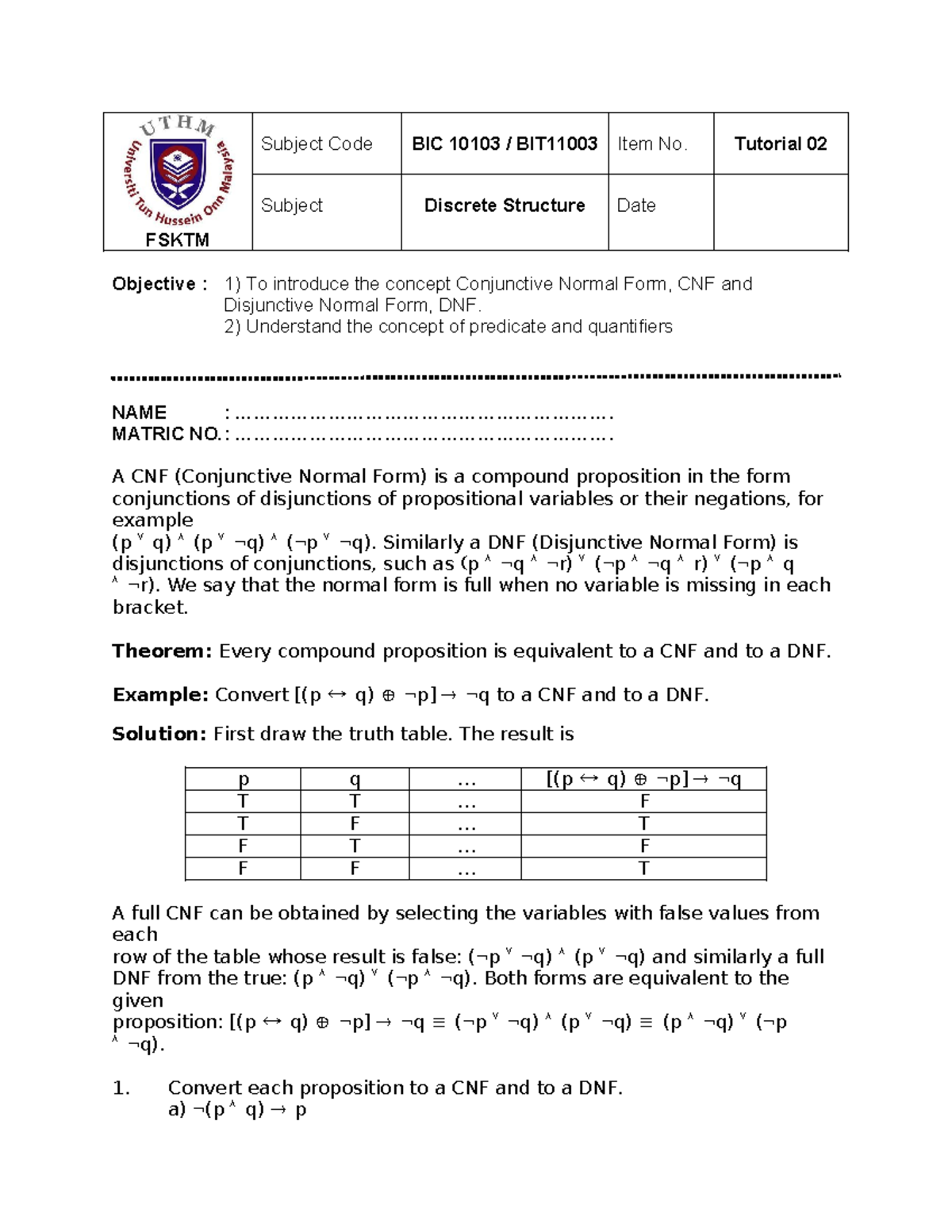 BIC 10103 BIT11003 Tutorial: Conjunctive & Disjunctive Normal Forms ...